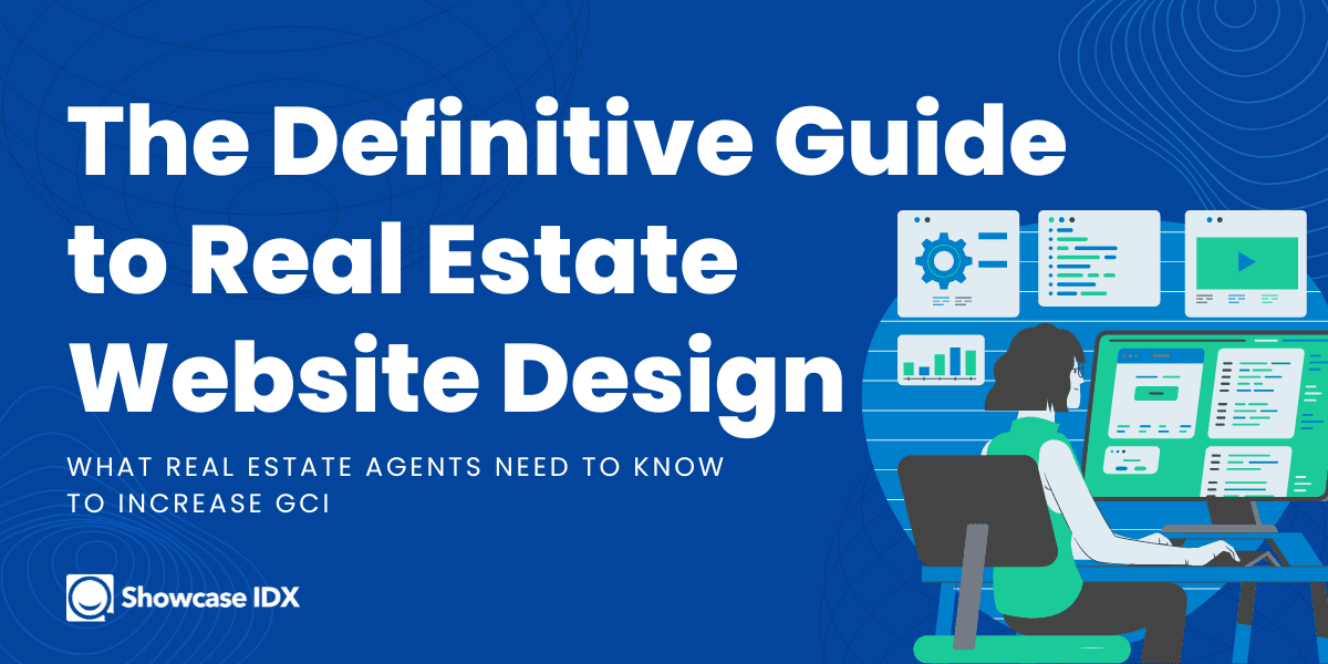 The Definitive Guide to Real Estate Website Design: What real estate ...