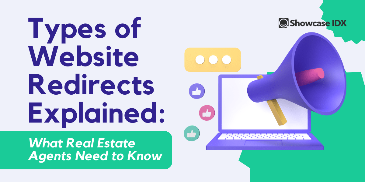 Types of Website Redirects Explained: What Real Estate Agents Need to Know