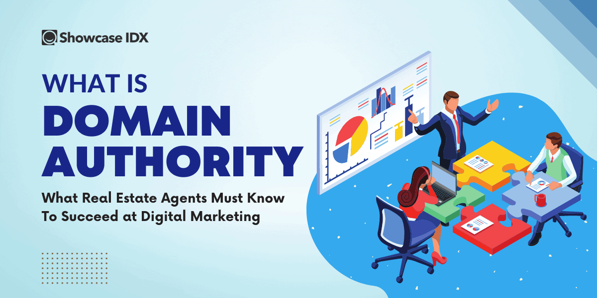 What Is Domain Authority: What Real Estate Agents Must Know To Succeed ...