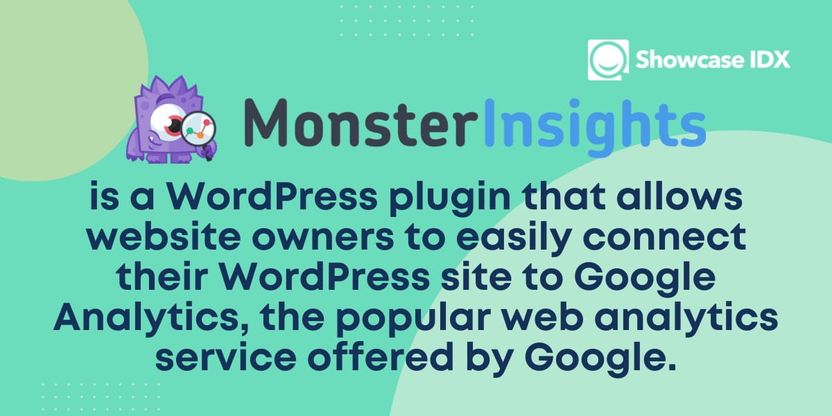 MonsterInsights: Why Real Estate Agents Need This Google Analytics Plugin