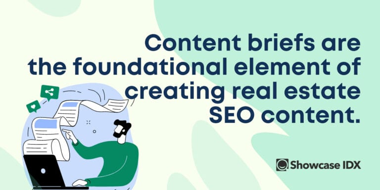 How to Create Content Briefs & Why It Will Help Your Real Estate SEO